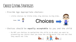 Giving Choices- A Useful Parenting Tool | PPTX