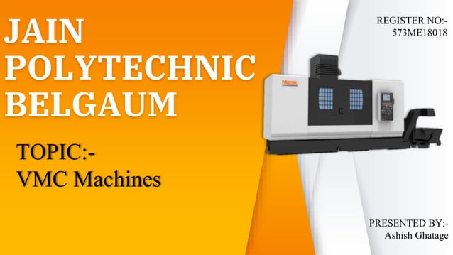 VMC Machine | PPTX