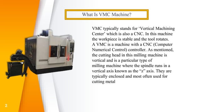 VMC Machine | PPTX