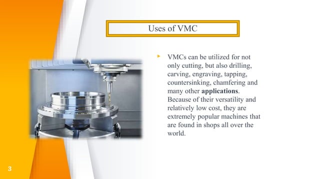VMC Machine | PPTX