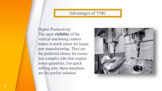 VMC Machine | PPTX