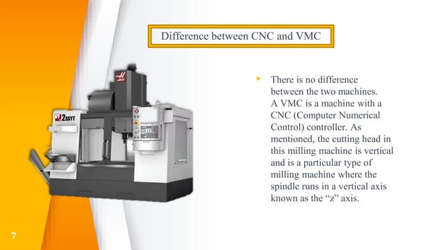 VMC Machine