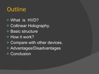 Holographic versatile disc | PPT