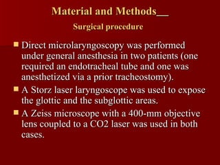 5749 Endoscopic Laser Surgery For Subglottic Stenosis In Wegeners Granulomatosis | PPT | Ear ...