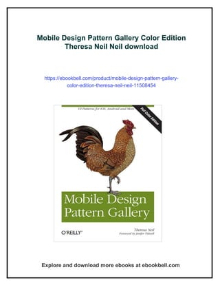 Mobile Design Pattern Gallery Color Edition Theresa Neil Neil | PDF