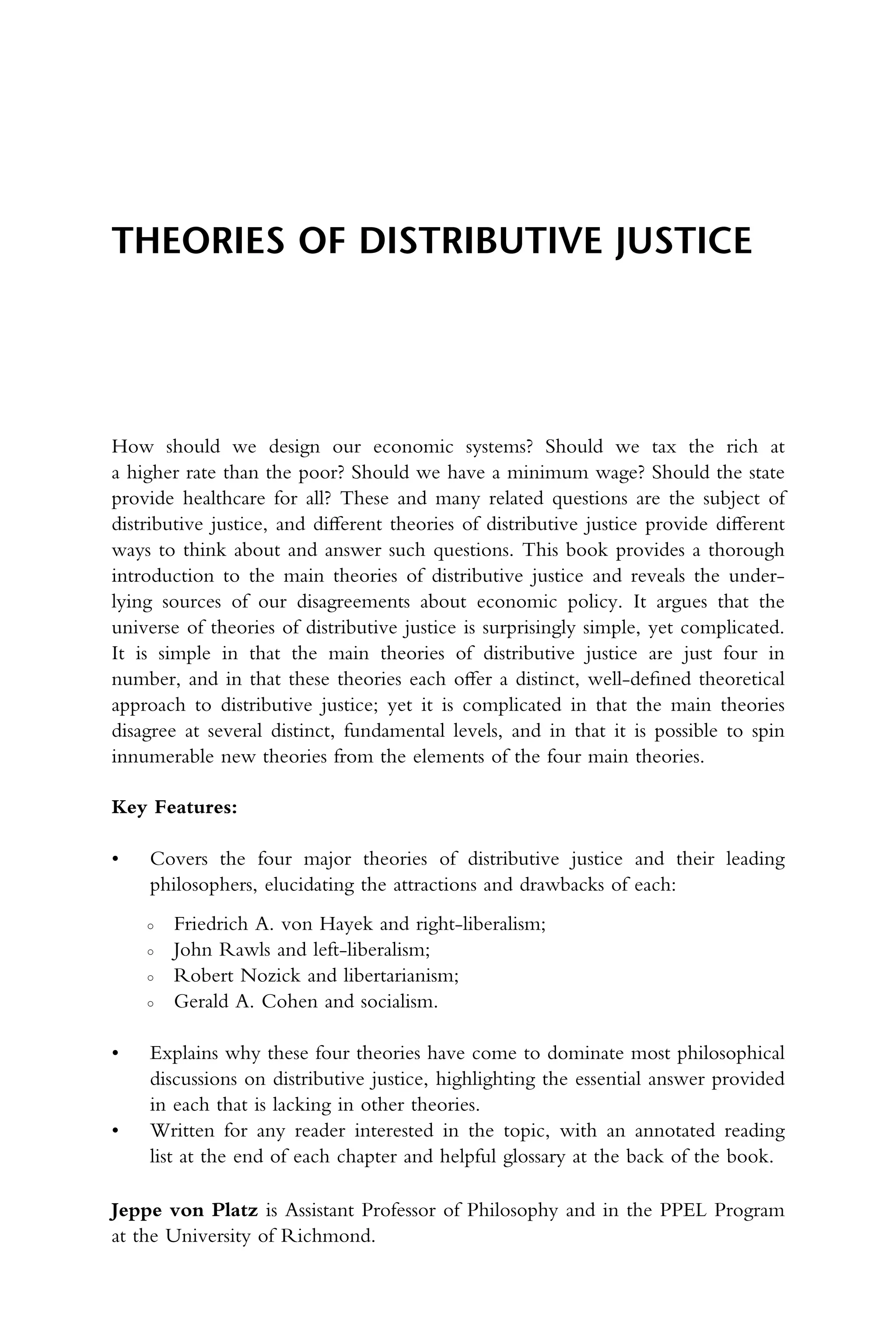 Theories Of Distributive Justice Who Gets What And Why 1st Jeppe Von ...