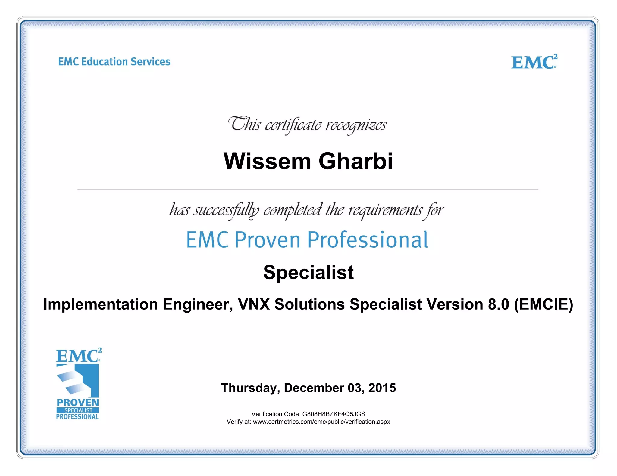 Implementation Engineer, VNX Solutions Specialist Version 8.0 (EMCIE ...