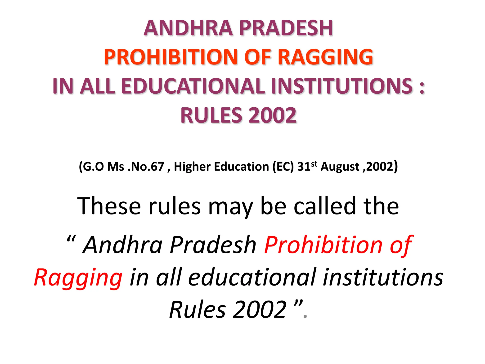 57663649-Anti-Ragging for medical and dental students | PPT