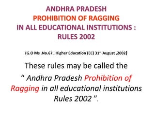 57663649-Anti-Ragging for medical and dental students | PPT