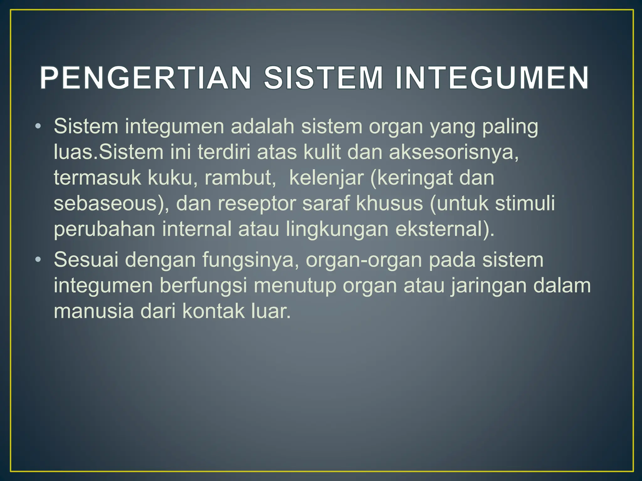 576938471-ANATOMI-FISIOLOGI-SISTEM-INTEGUMEN.pptx