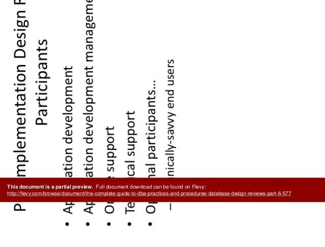 The Complete Guide To Dba Practices And Procedures Database Design Reviews Part 6 