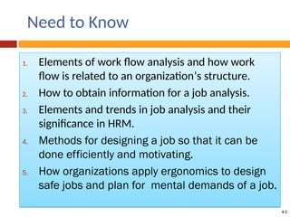 Elements of work flow analysis and how work flow is related to an ...
