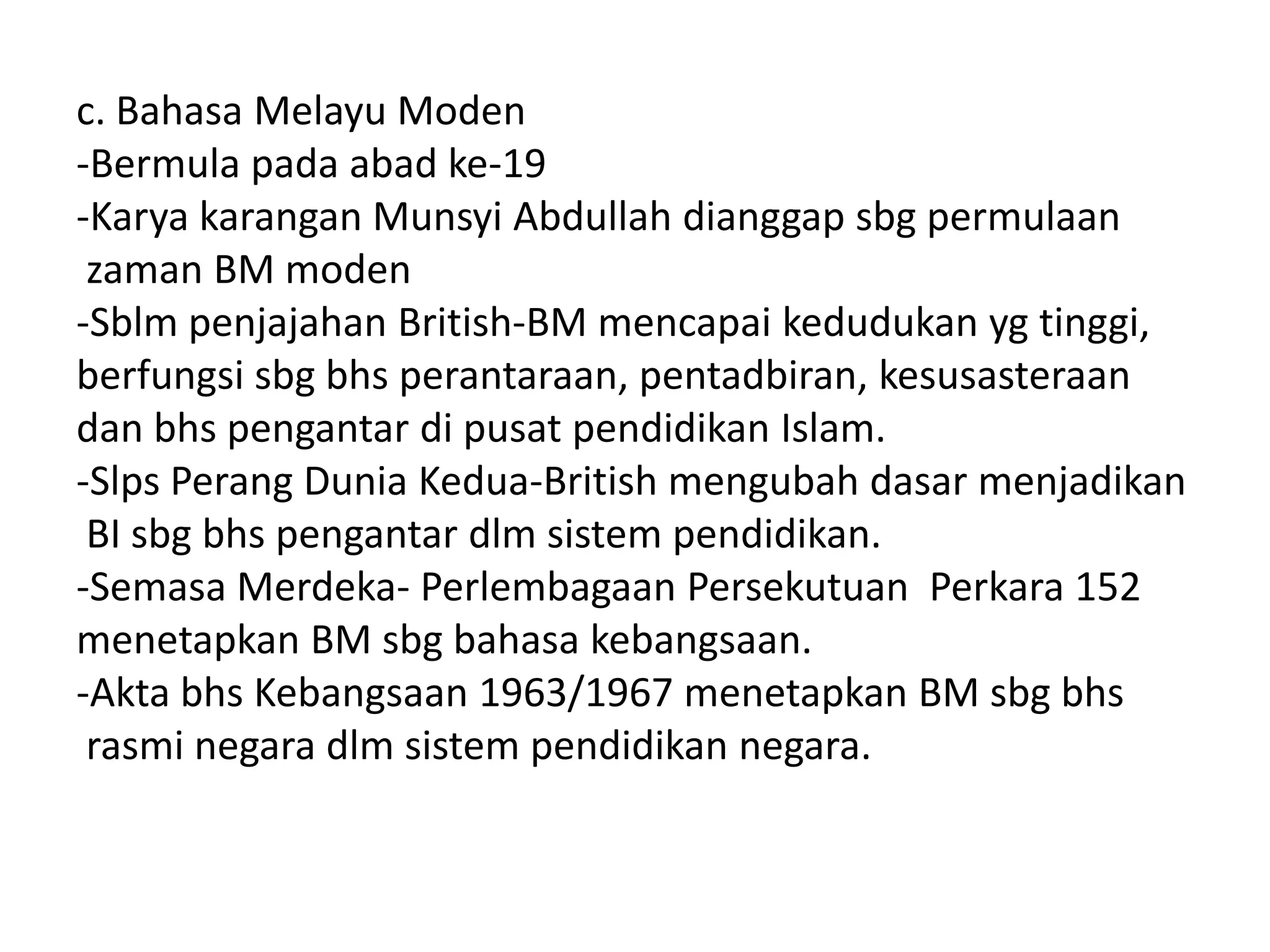 57756383 bahasa-melayu-sejarah-dasar-dan-peranan-bahasa-melayu-sebagai-bahasa-kebangsaan-bmk2012 ...