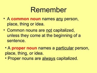 Nouns-Common and proper nouns- cycle one.ppt
