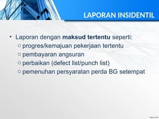 Penyusunan Laporan Akhir Pembuatan Gedung Bertingkat | PPTX