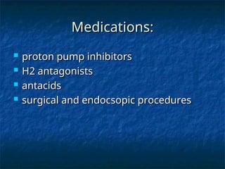Gastroesophageal reflux disease causes.ppt