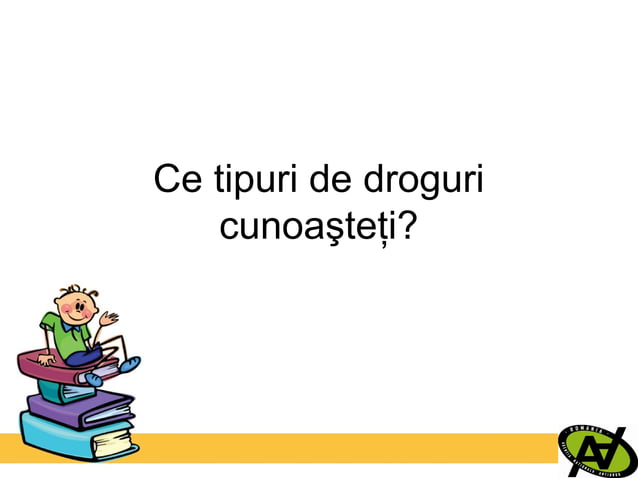 Cum sa ne ferimi de pericolul drogurilor | PPT