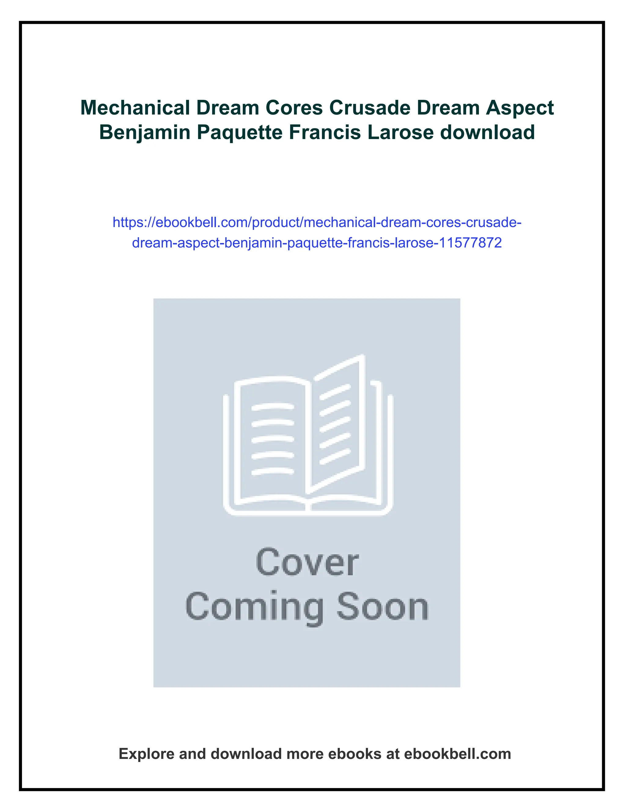 Mechanical Dream Cores Crusade Dream Aspect Benjamin Paquette Francis ...