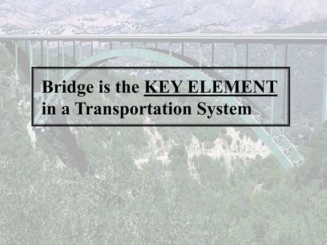 CHapter 1 introduction to bridge design eng | PPT