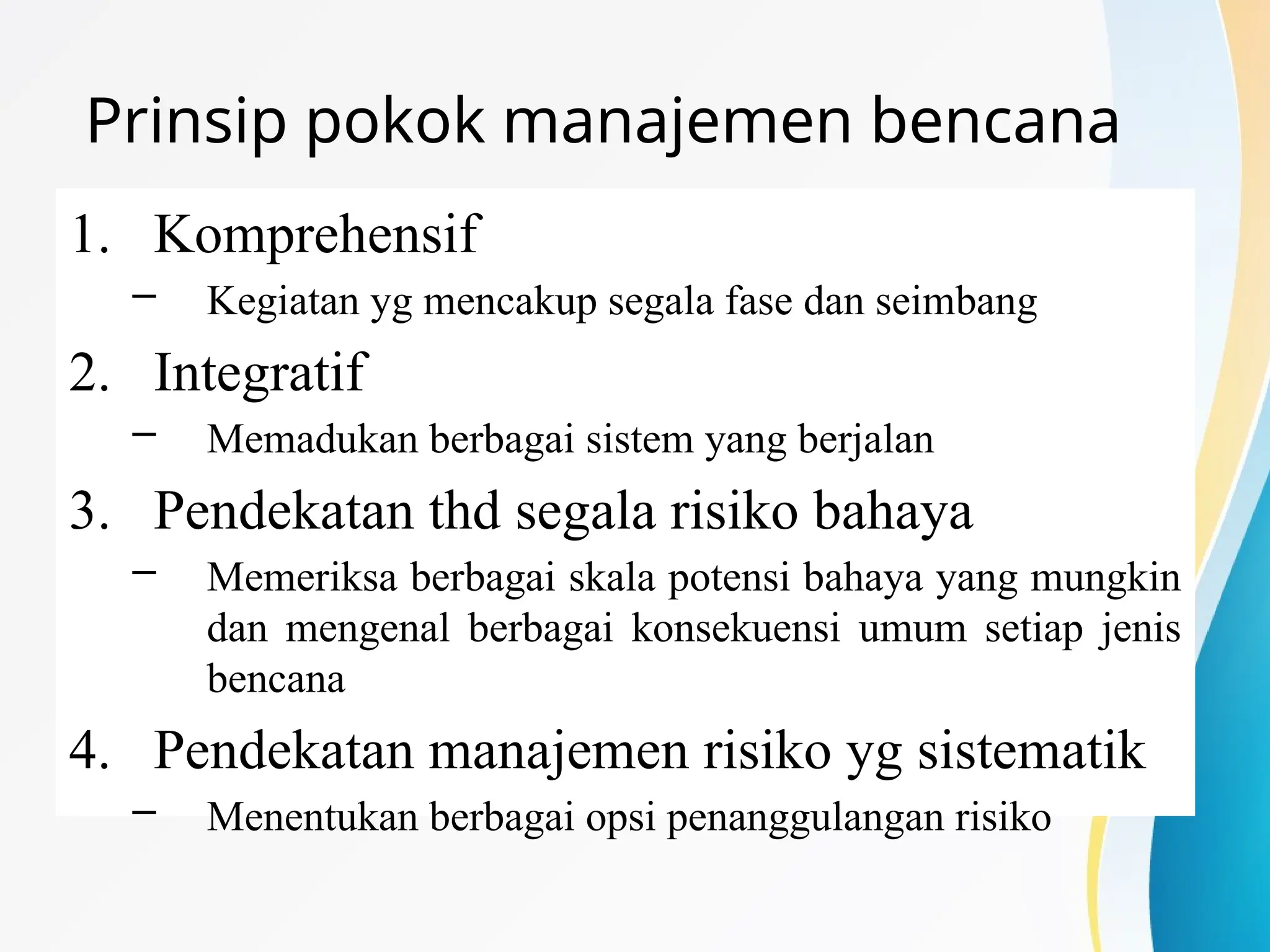 PPT-Pengelolan-Penanggulangan-Bencana-dengan-Pendekatan-Komprehensif ...