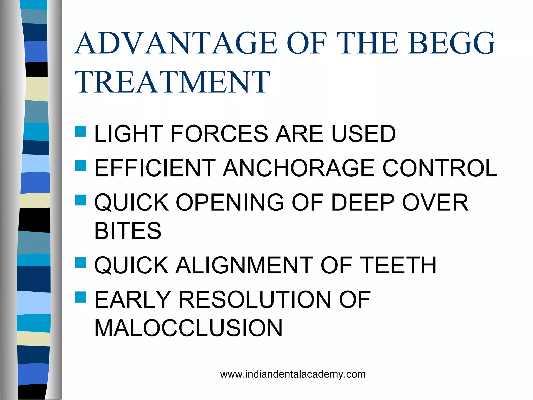 Refined begg technique | PPT
