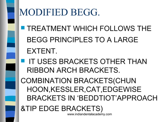 Refined begg technique | PPT