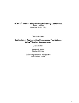 58 evaluation of reciprocating compressor foundation using vibration ...