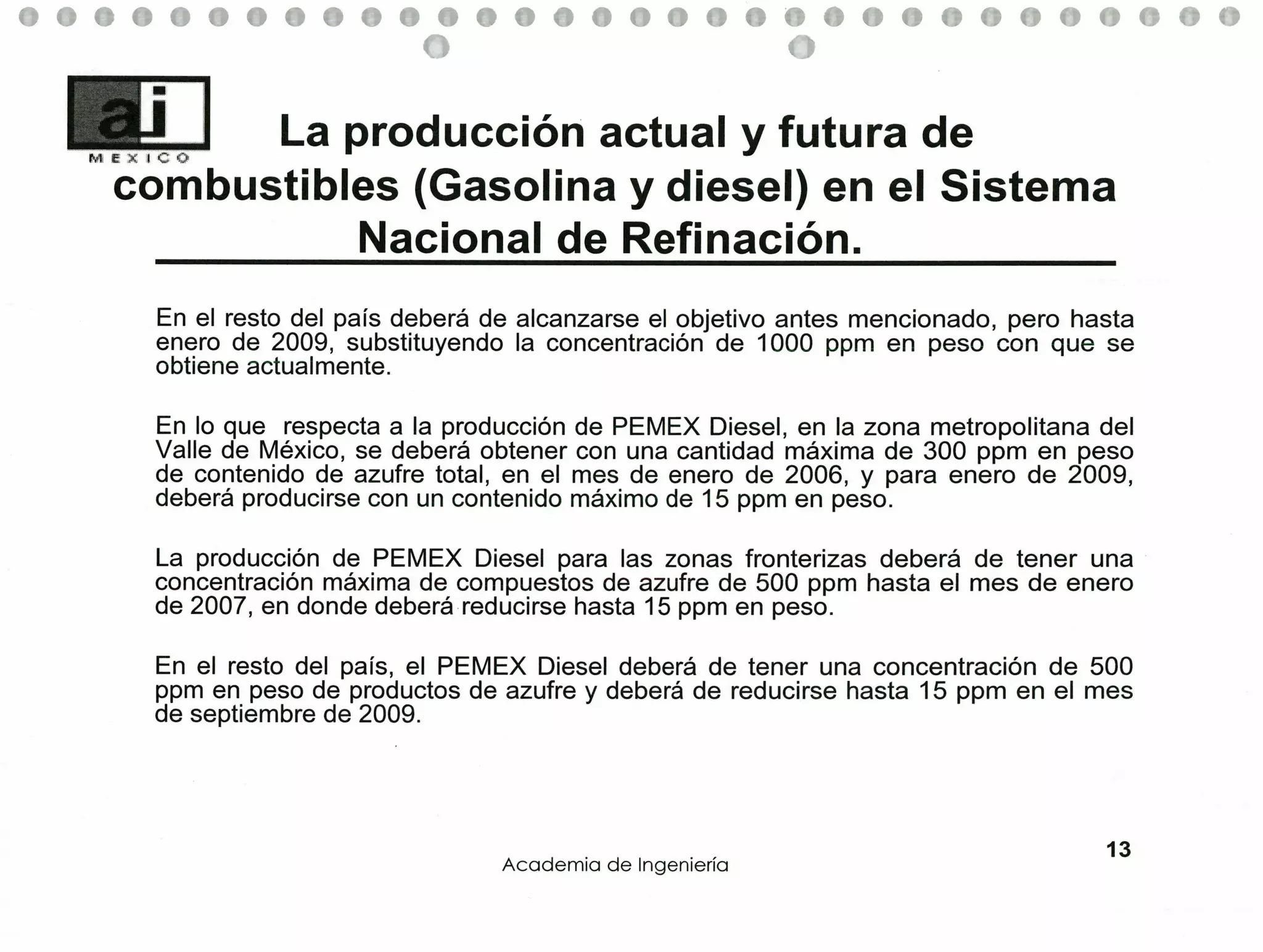 UNA PROPUESTA TECNOLOGICA PARA LA ELABORACIÓN DE PEMEX DIESEL DE ULTRA ...