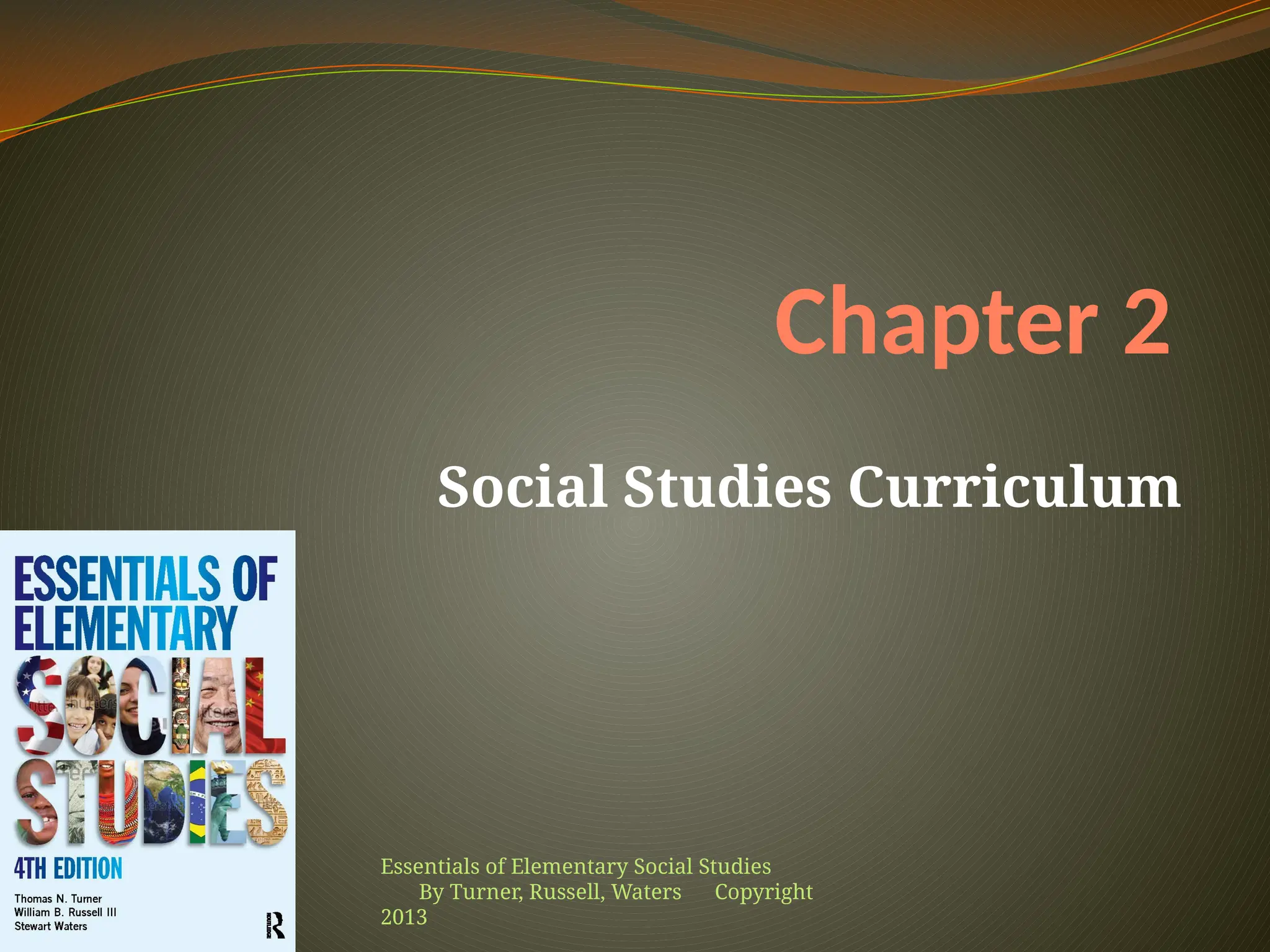 Elementary Social Studies - Chapter 2 PPT | PPT