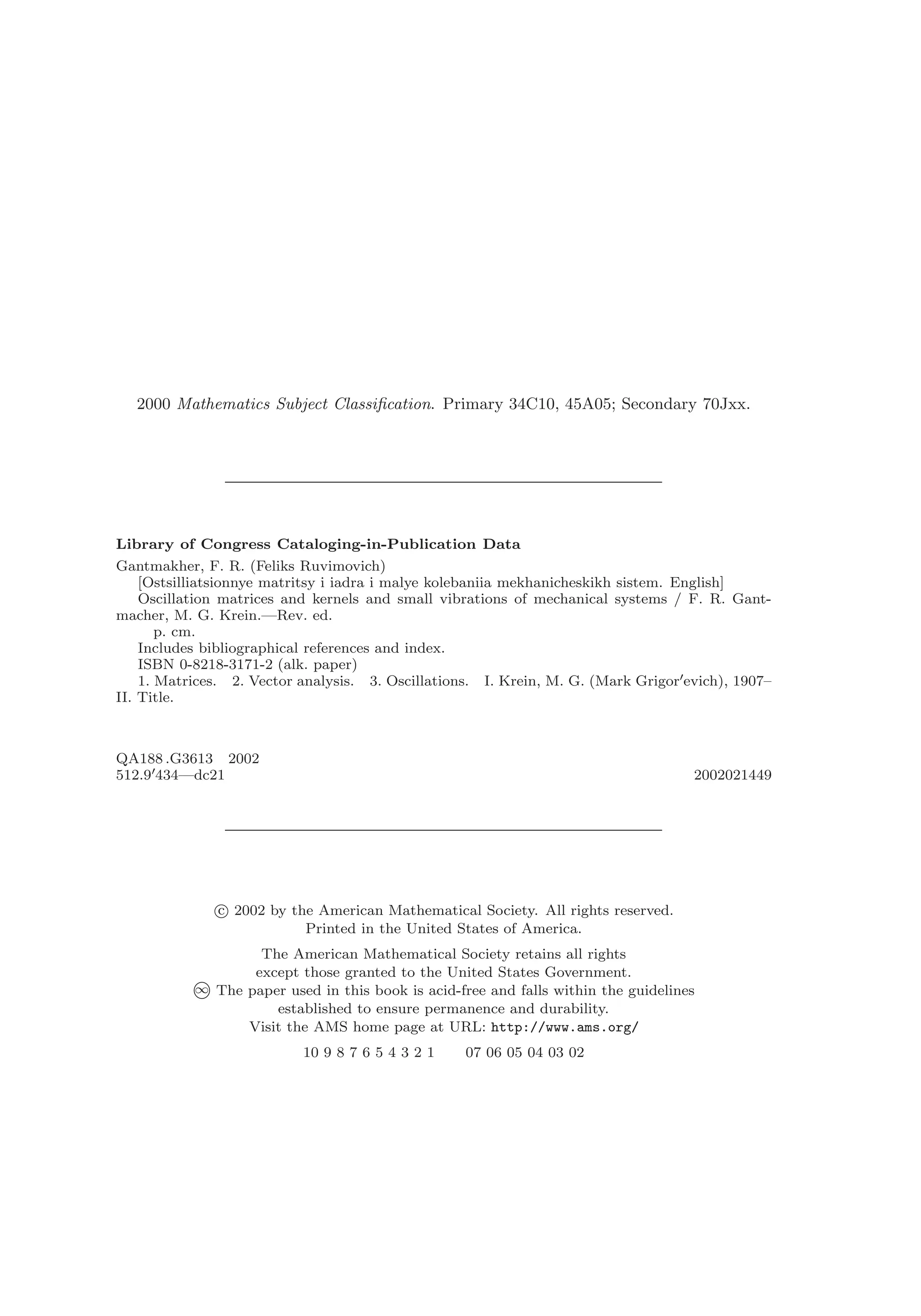 Oscillation Matrices And Kernels And Small Vibrations Of Mechanical ...