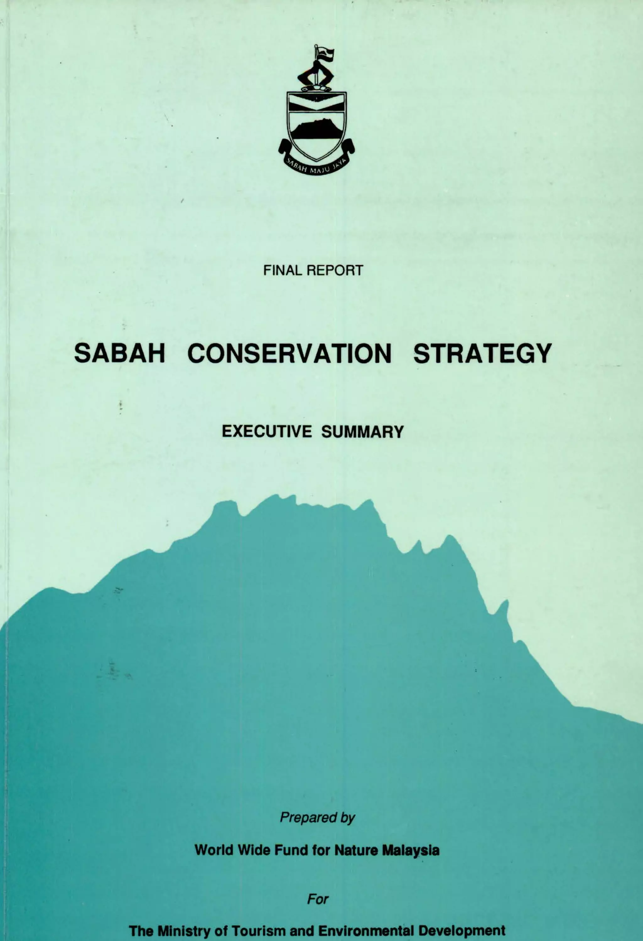 1992_SabahConservationStrategyExecutive Summary_WWFMalaysia | PDF