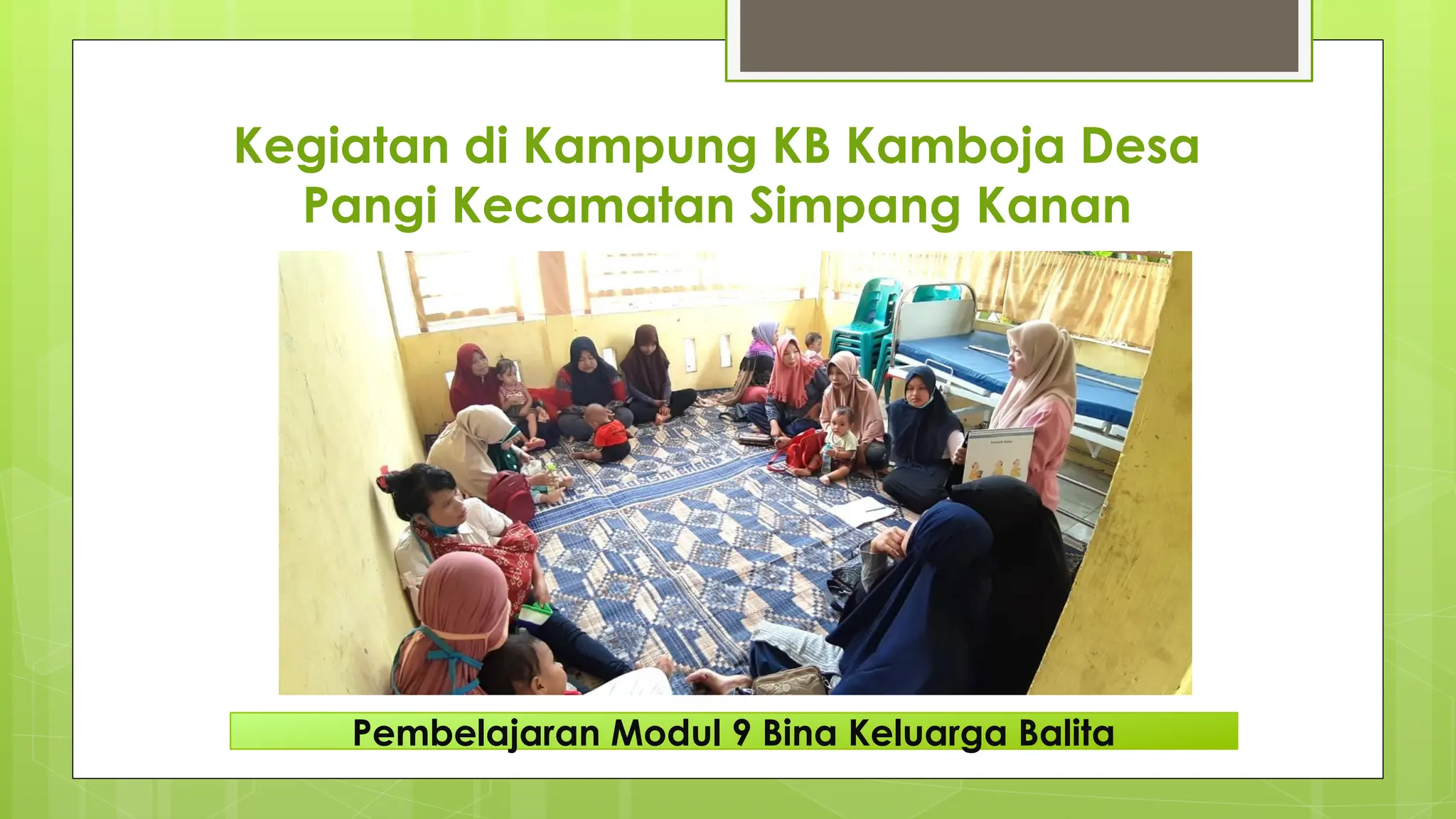 MATERI KAMPUNG KB PEMBEKALAN POKJA KAMPUNG KB | PPTX