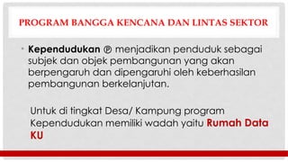 MATERI KAMPUNG KB PEMBEKALAN POKJA KAMPUNG KB | PPTX