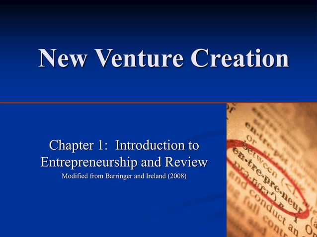 New Venture Creation Ch 1 | PPT | Startups | Business