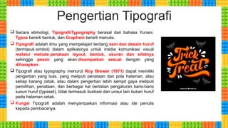 Tipografi vTipografi.Tipografi.Tipografi. | PPTX