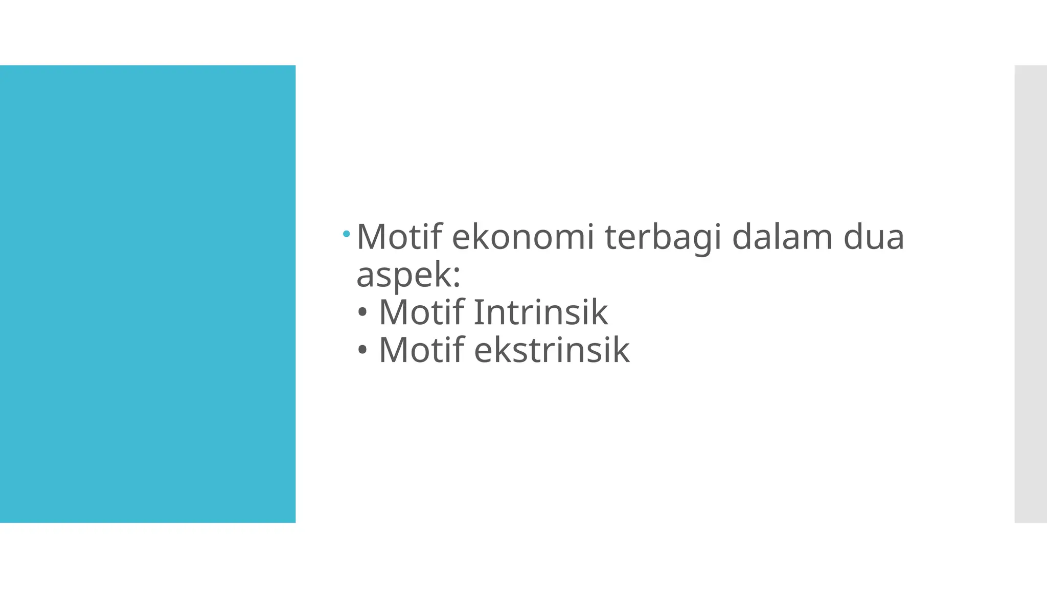 584329486-PPT-tindakan-motif-prinsip-ekonomi.pptx