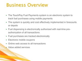 TouchPay Fuel Payments Overview | PPT