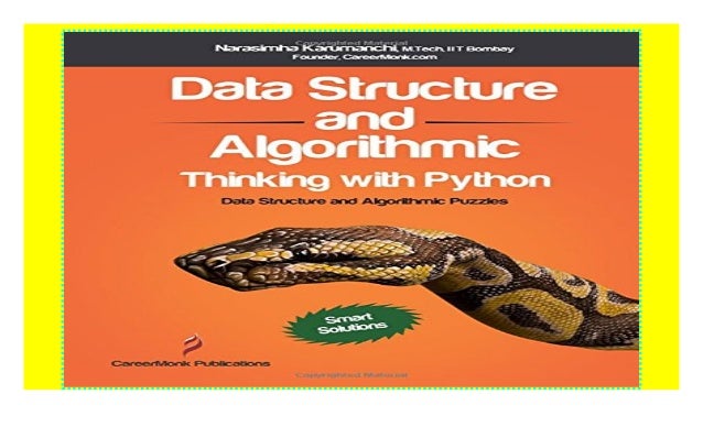 Data Structure And Algorithmic Thinking With Python Data Structure And Algorithmic Puzzles