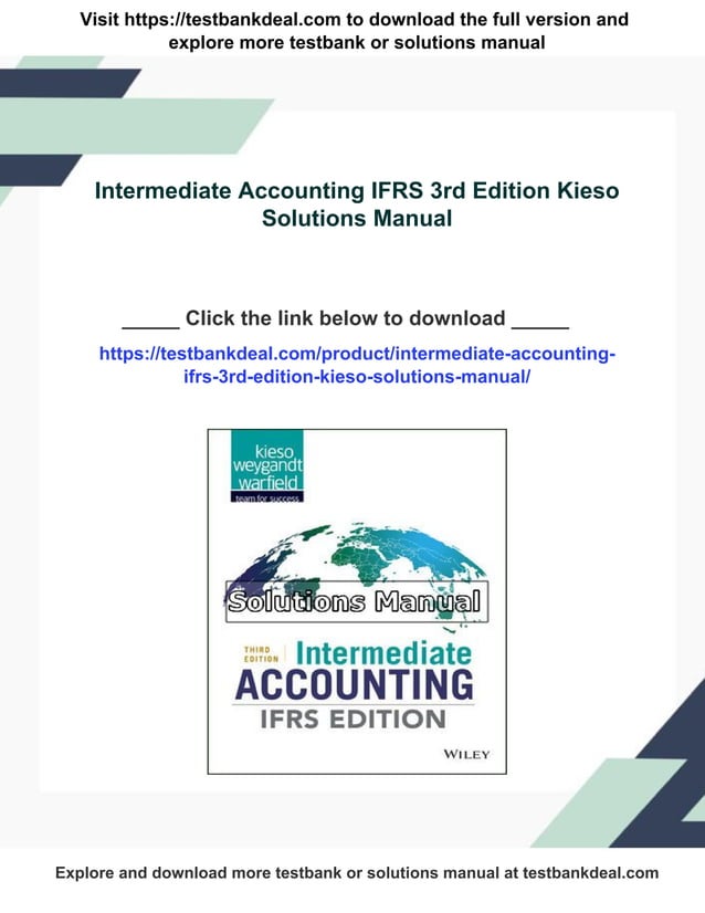Intermediate Accounting IFRS 3rd Edition Kieso Solutions Manual | PDF