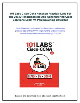 101 Labs Cisco Ccna Handson Practical Labs For The 200301 Implementing ...