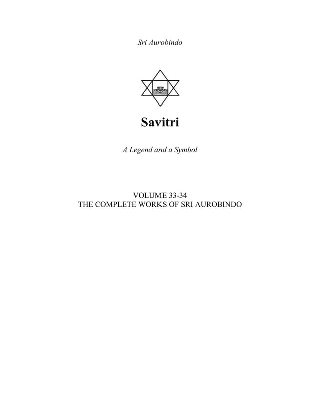 Savitri A Legend And A Symbol Sri Aurobindo | PDF