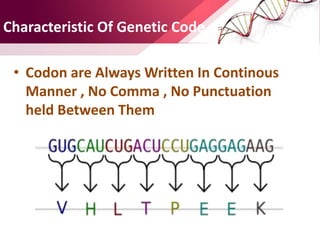 Characteristics of Genetic Code | PPTX