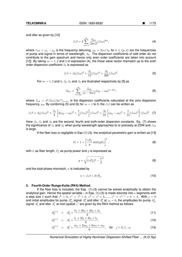 Numerical Simulation of Highly-Nonlinear Dispersion-Shifted Fiber Optical Parametric Gain ...