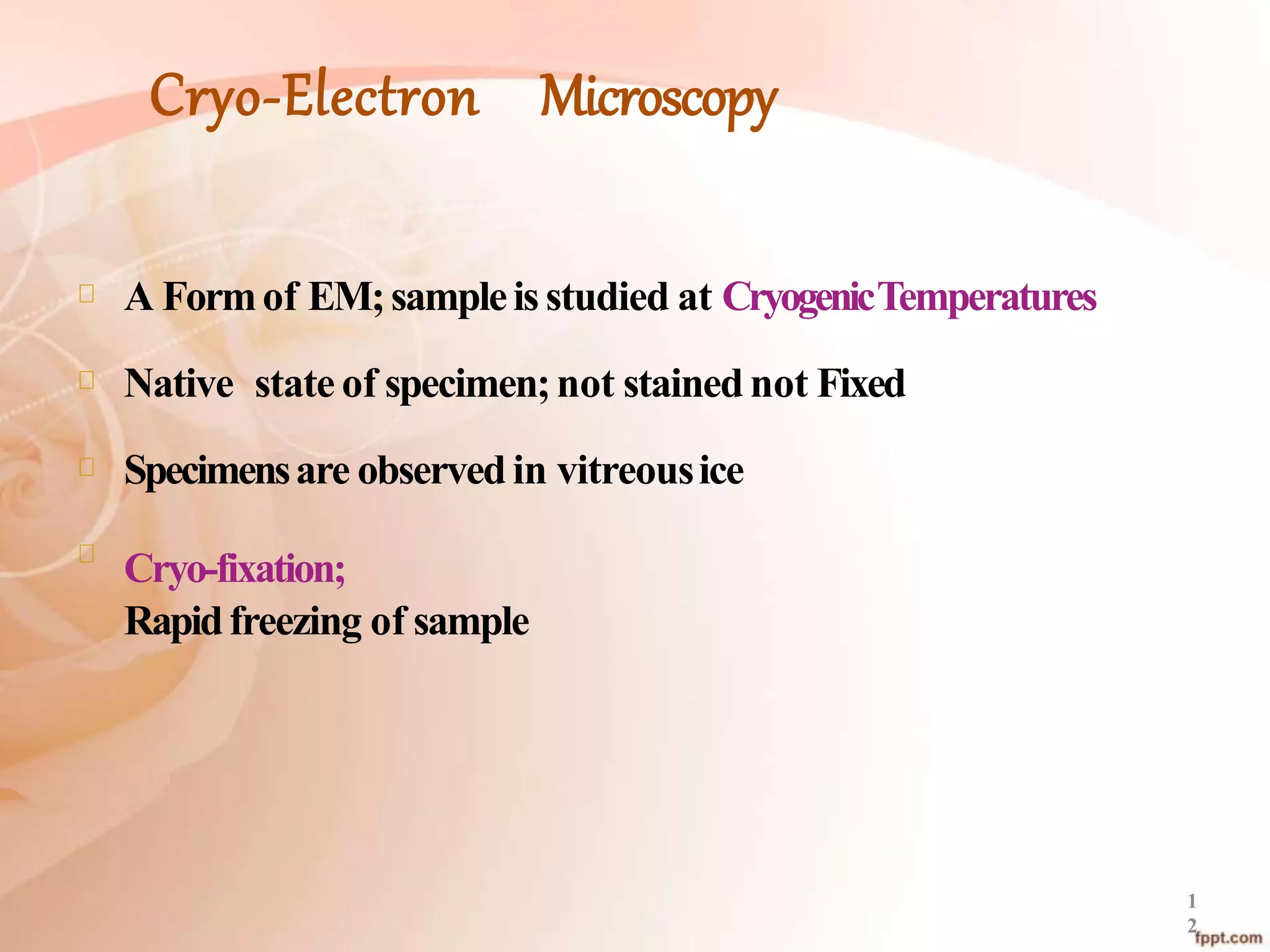 cryo electron microscopy | PPTX