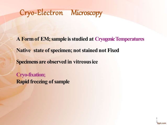 cryo electron microscopy | PPTX