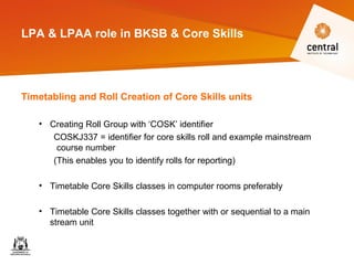 LPA & LPAA Core Skills Classes and BKSB Training | PPT