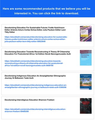 Decolonizing Education Nourishing The Learning Spirit Battiste | PDF
