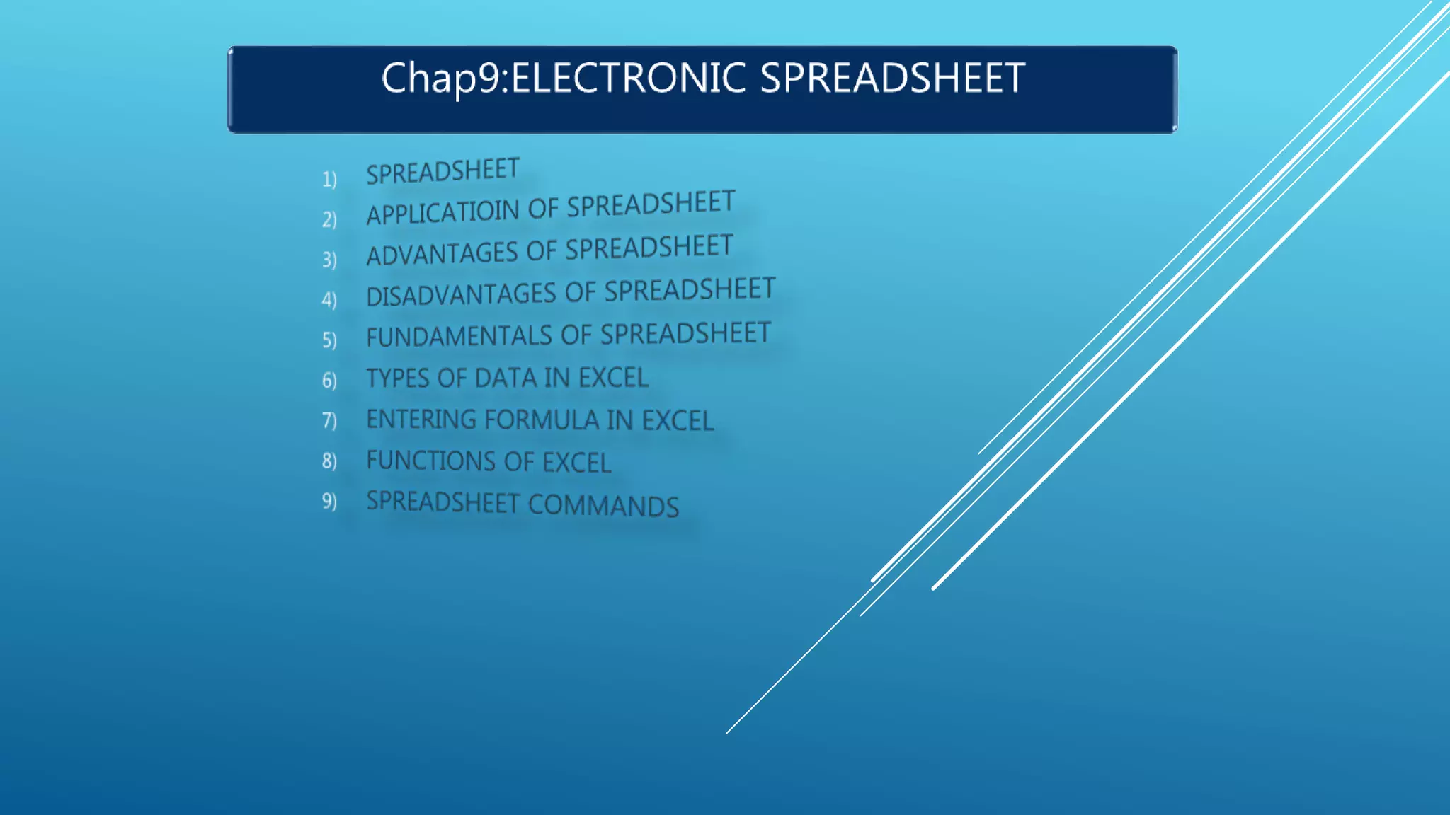 ch 9, Electronic Spreadsheet,Basic Information Technology-Uzair Javed | PPTX
