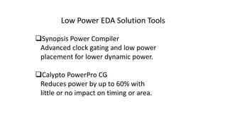 Low Power VLSI Design Presentation_final | PPTX