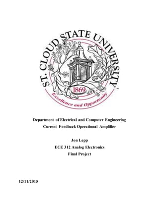 ECE 312 Current Feedback Operational Amplifier (final project) | PDF